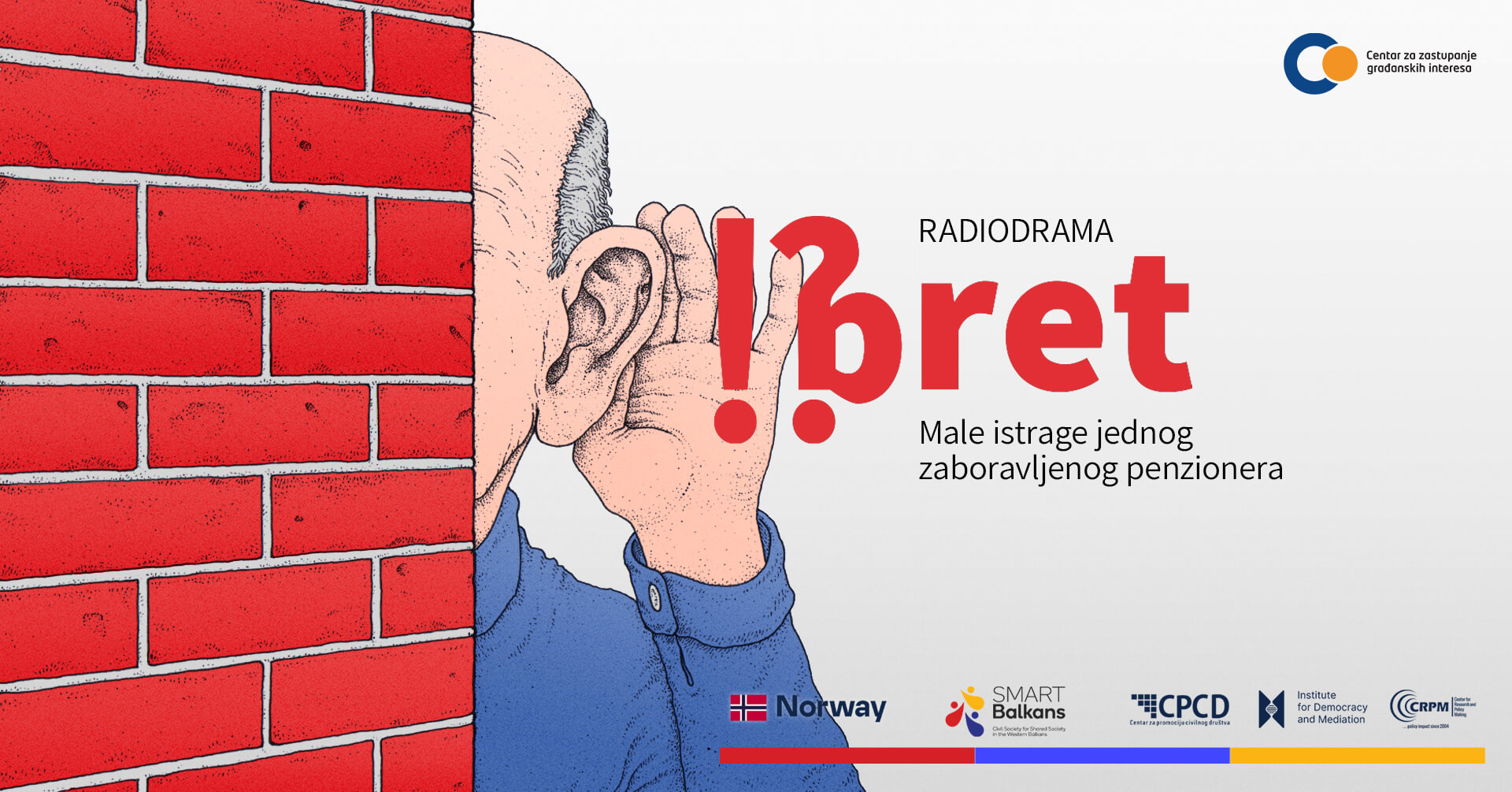 Radio drama Ibret - CPI Fondacija